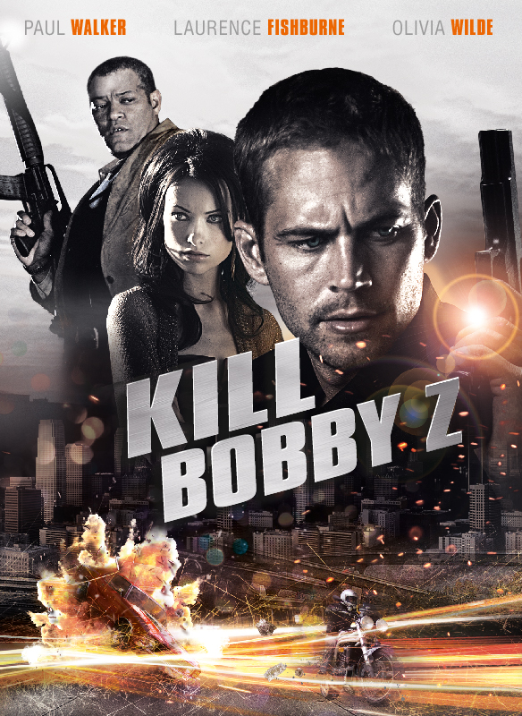 KILL BOBBY Z - Metropolitan Films