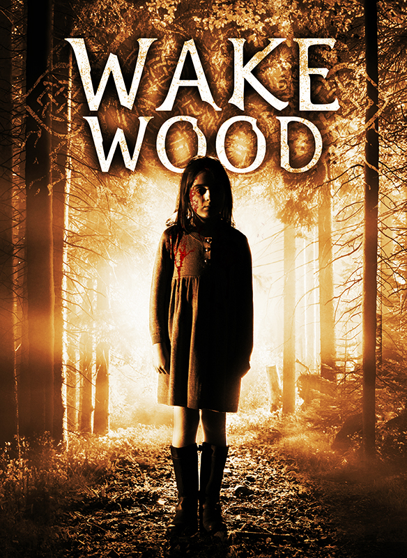 WAKE WOOD - Metropolitan Films